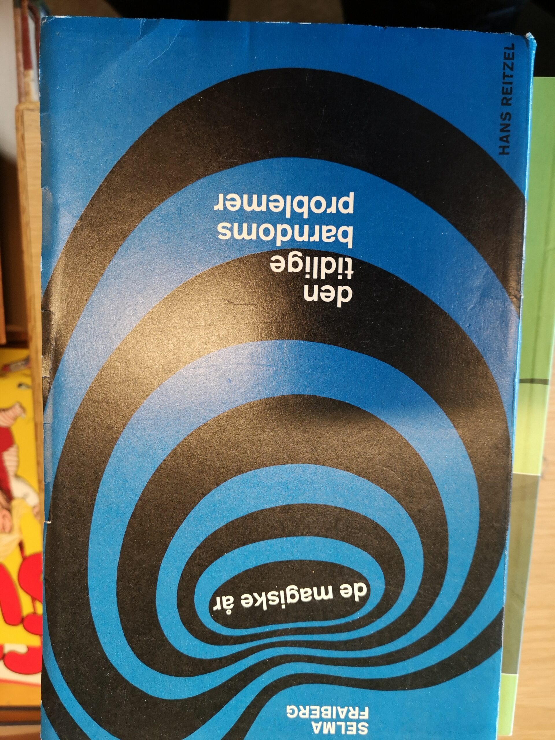 Den tidlige barndoms problemer - Selma Fraiberg - Hobby-loppeshoppen.dk