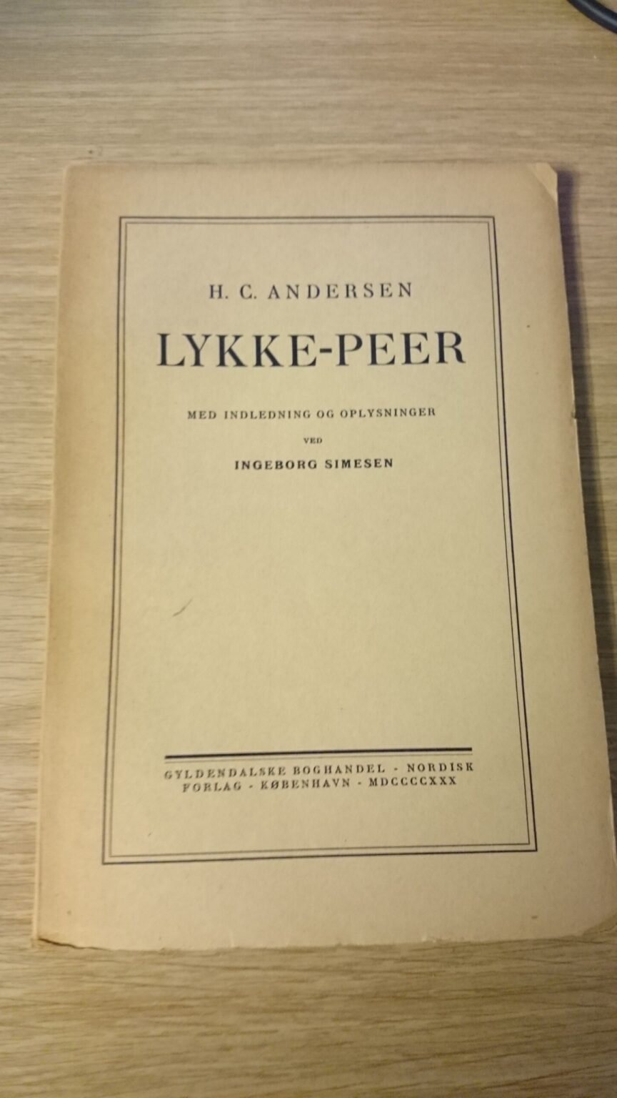 Lykke-Peer - H. C. Andersen - Hobby-loppeshoppen.dk