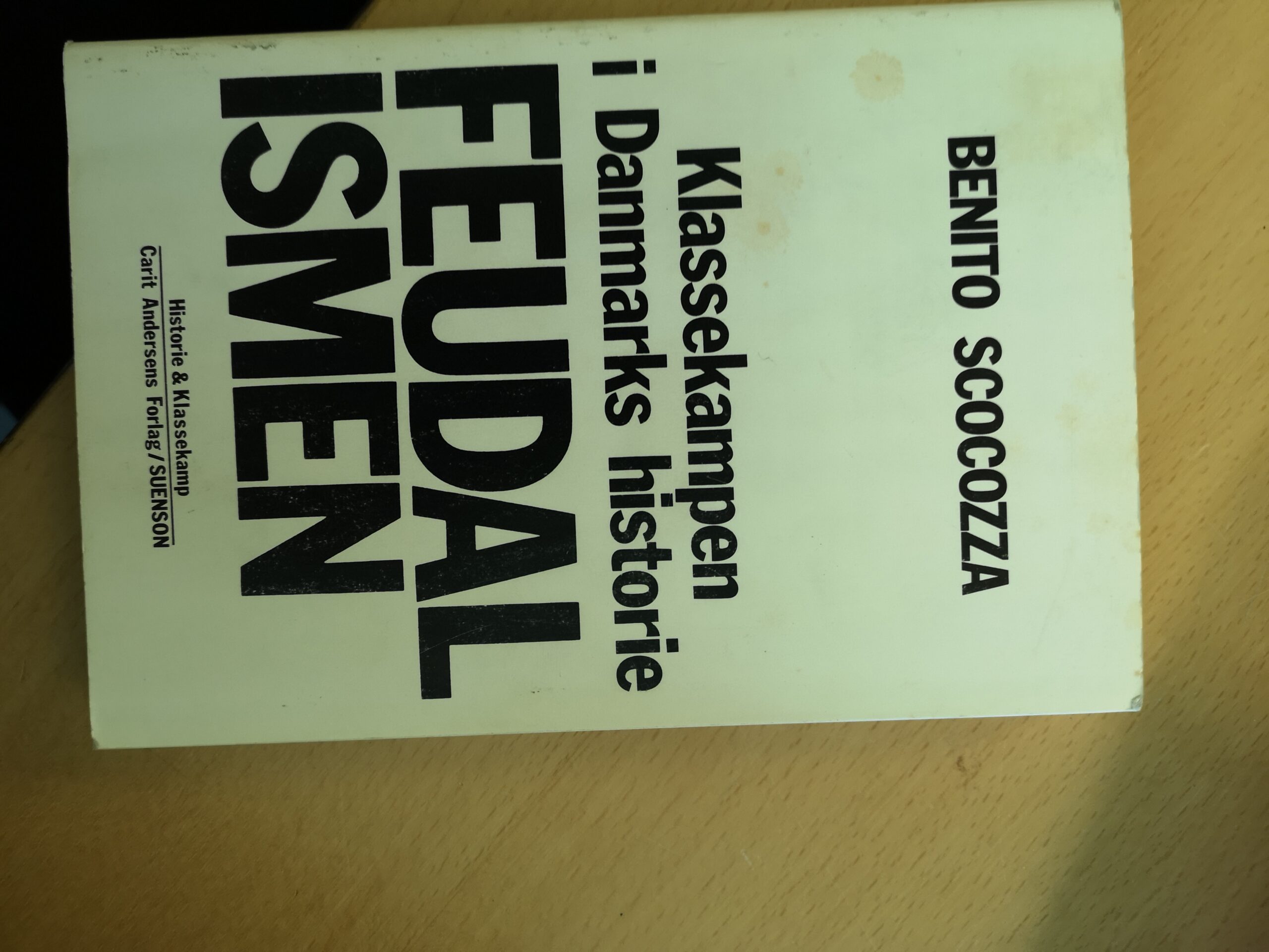 Klassekampen i Danmarks historie - Benito scocozza - Hobby-loppeshoppen.dk